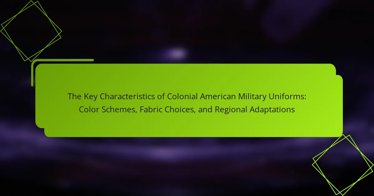 The Key Characteristics of Colonial American Military Uniforms: Color ...